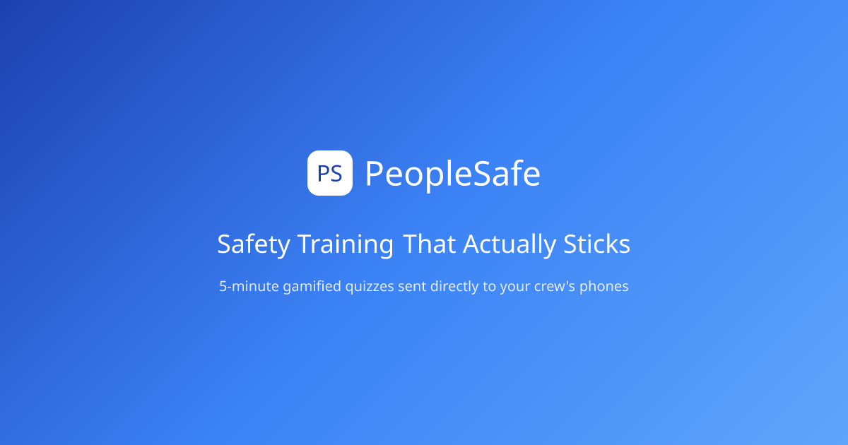 PeopleSafe - Safety Training That Actually Sticks